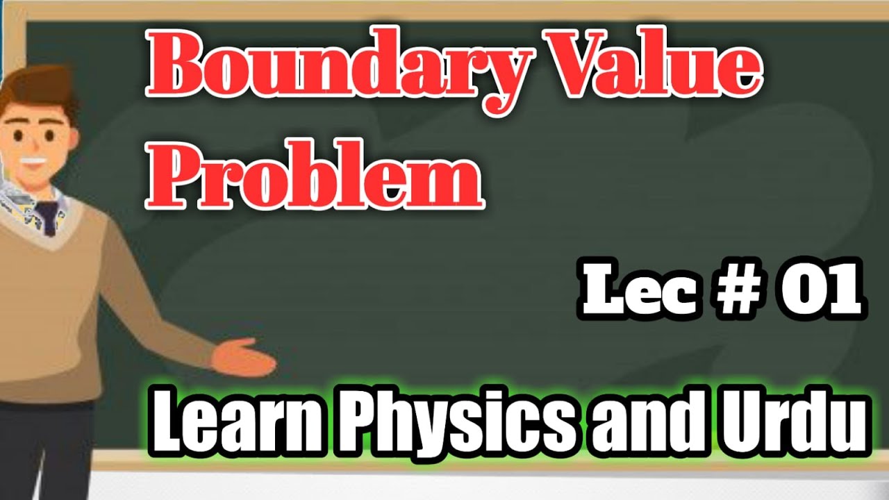 01 Lecture|| BVP || Boundary Value Problems || Introduction and basics ...