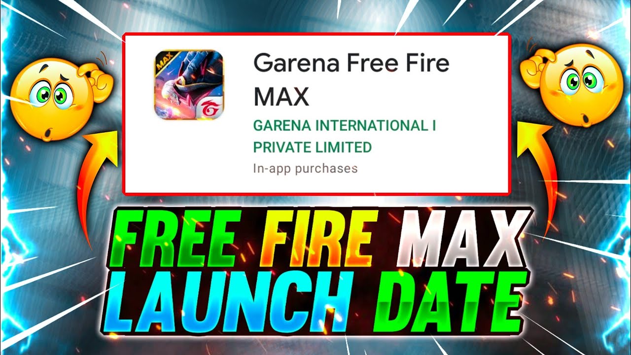 Finally Free Fire MAX in India * LAUNCH DATE * 😱🔥 - YouTube