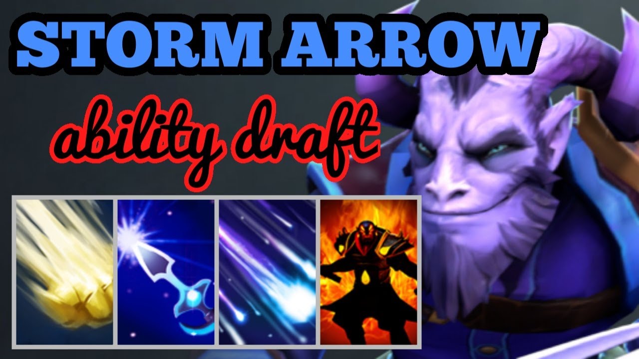 DOTA 2 ABILITY DRAFT STORM ARROW - YouTube