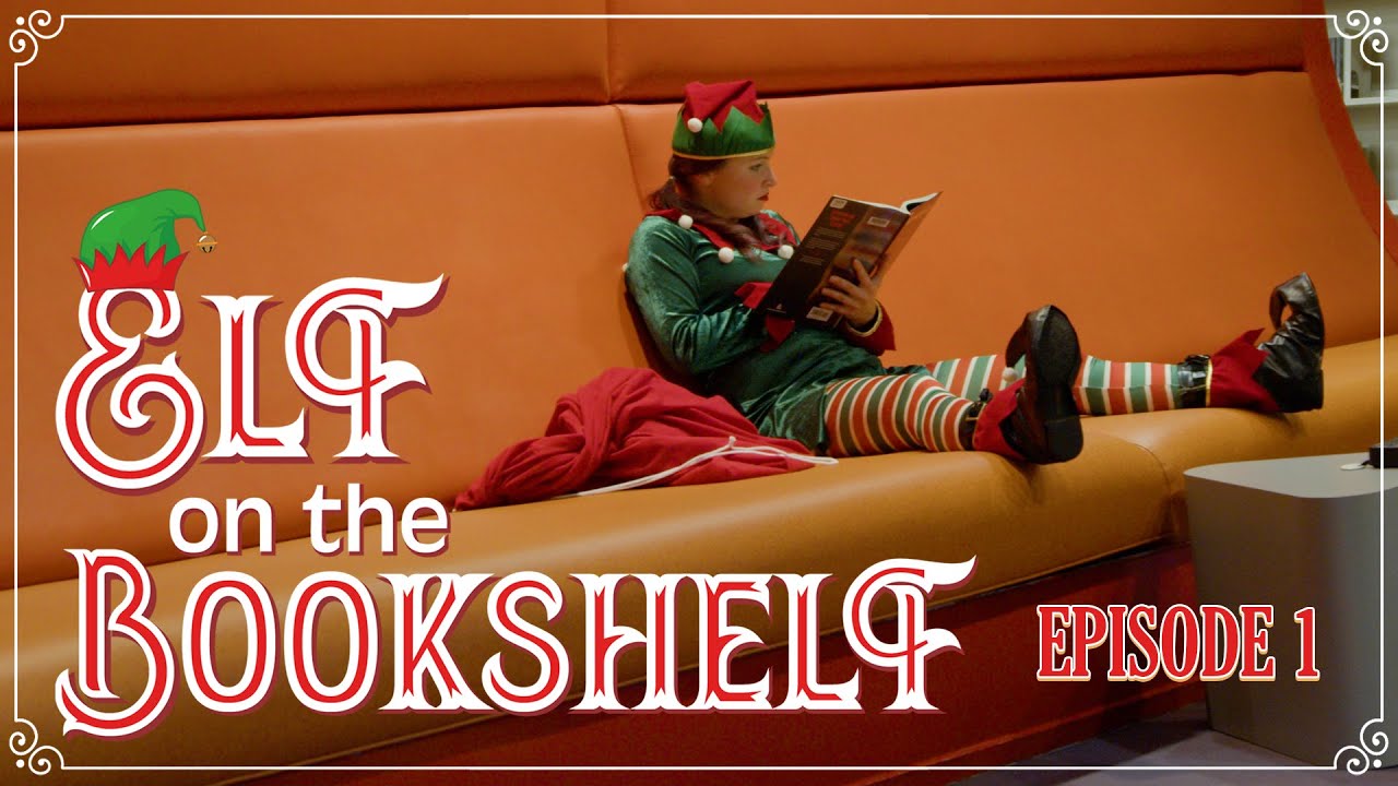 Elf on the Bookshelf Gets a Library Card - YouTube