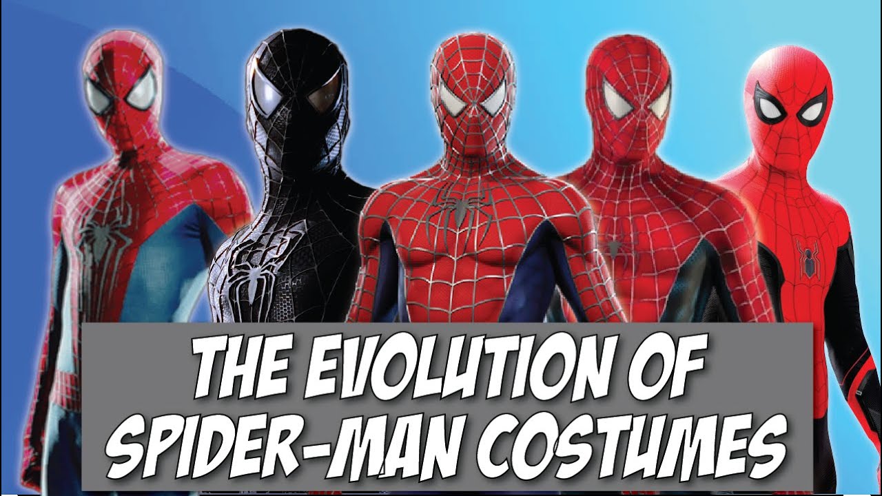 The Evolution of Spider Man Suits in Cinema (2002-2021) - YouTube