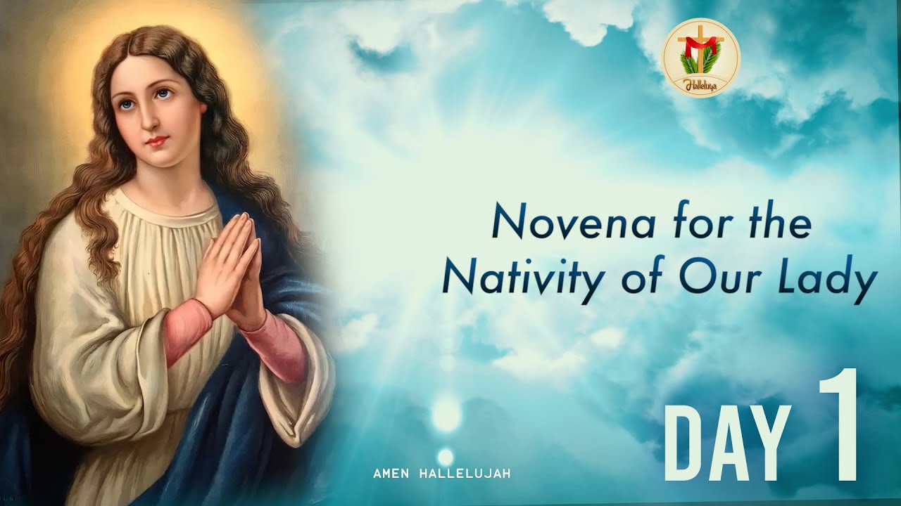 Novena For The Nativity Of The Blessed Virgin Mary at Ellen Bushong blog