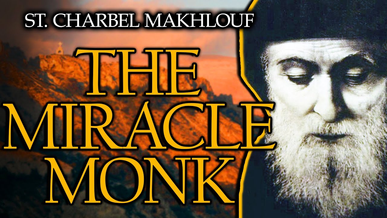 The Hidden Miracles of St Charbel That Will Make You Believe! - YouTube