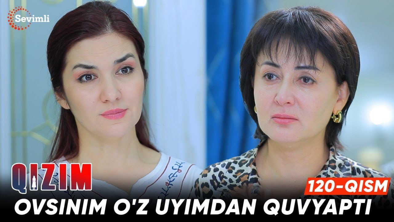 Qizim 120-qism | Anons | Ovsinim o'z uyimdan quvyapti - YouTube