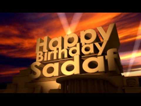 Happy Birthday Sadaf - YouTube