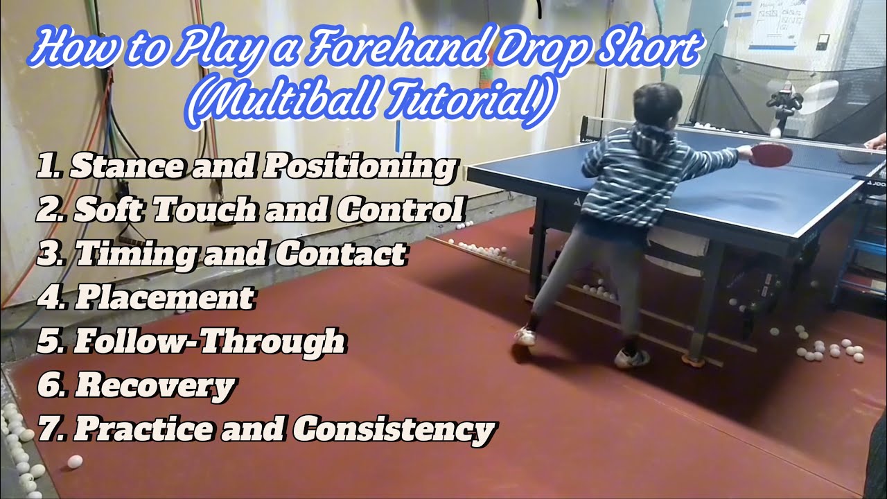 How to Play a Forehand Drop Short: Table Tennis Multiball Tutorial ...