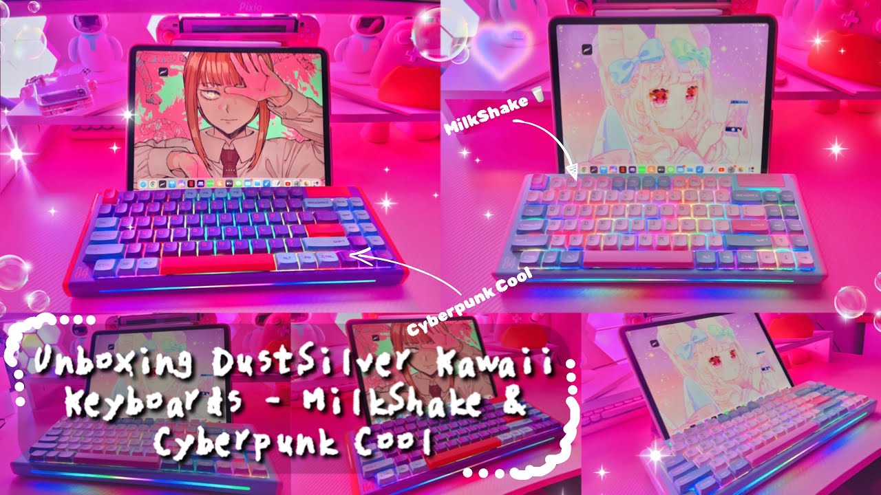 Unboxing DustSilver Kawaii Keyboards - MilkShake & Cyberpunk Keyboard ...