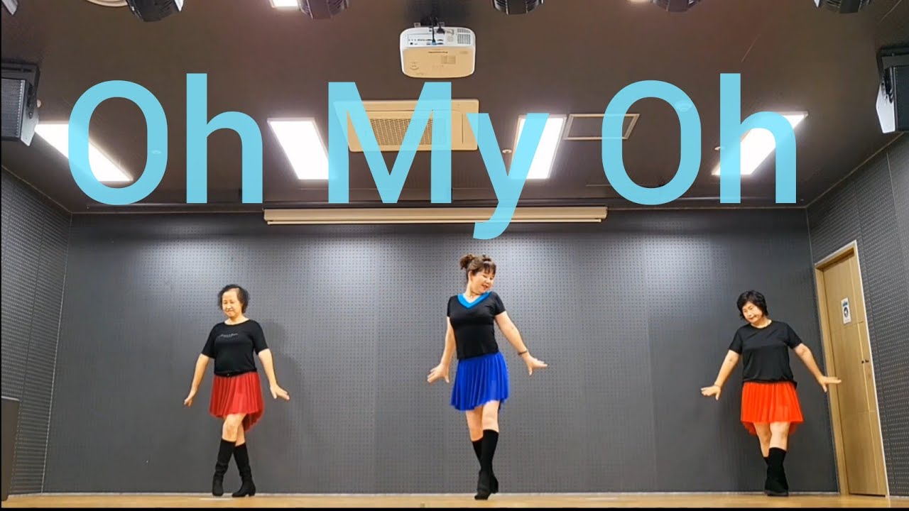 (Oh My Oh) Line Dance - YouTube