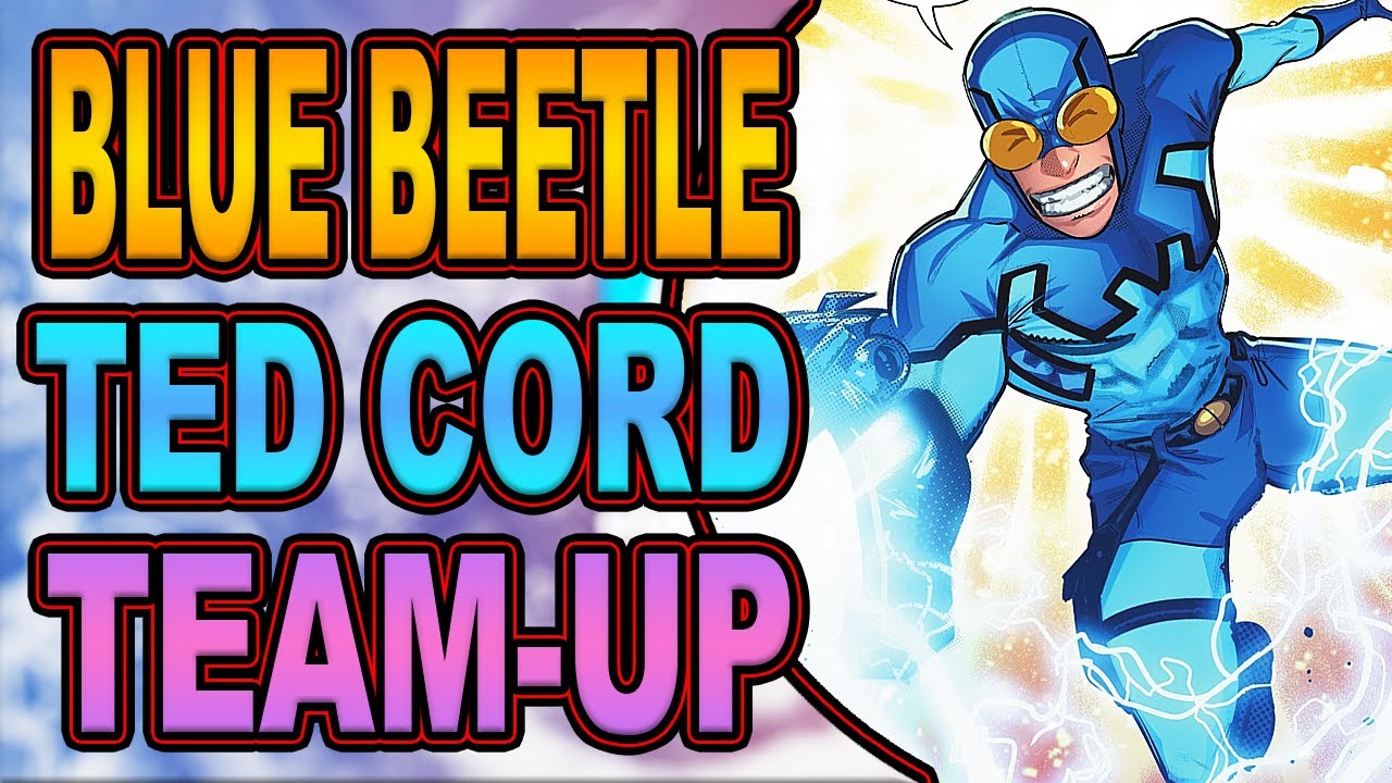Blue Beetle: Graduation Day || Jamie Reyes and Ted Kord || (Issue 2 ...