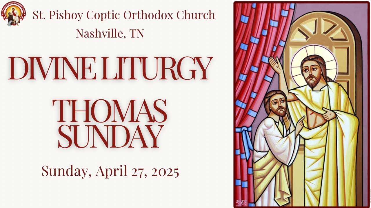 Thomas Sunday Liturgy 4/27/2025 - YouTube