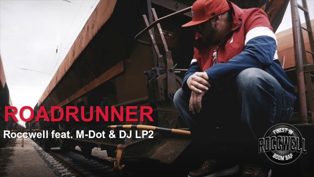 Roccwell Feat. M-Dot - Roadrunner (Prod. Roccwell & Cuts by Lp2) - YouTube