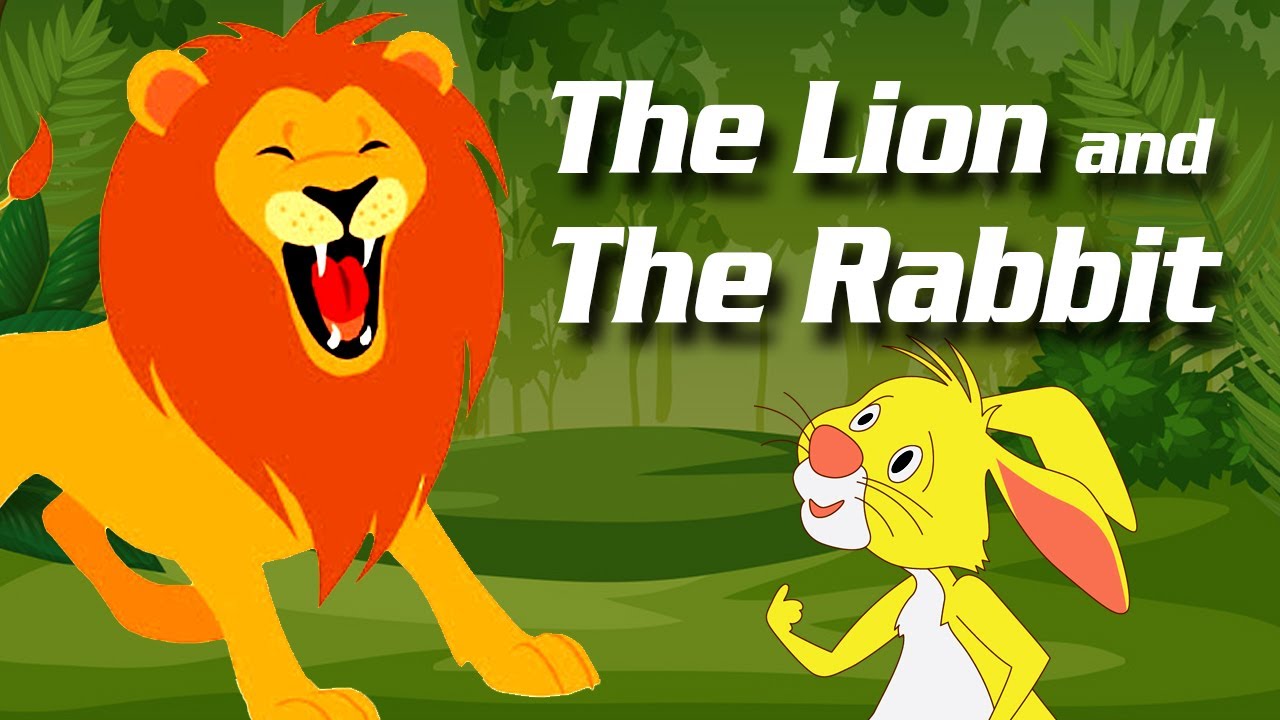The Lion and The Rabbit Story - YouTube