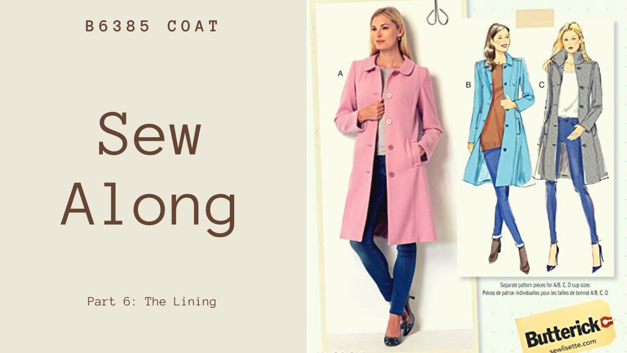 B6385 Sew Along Part 6: The Lining - YouTube