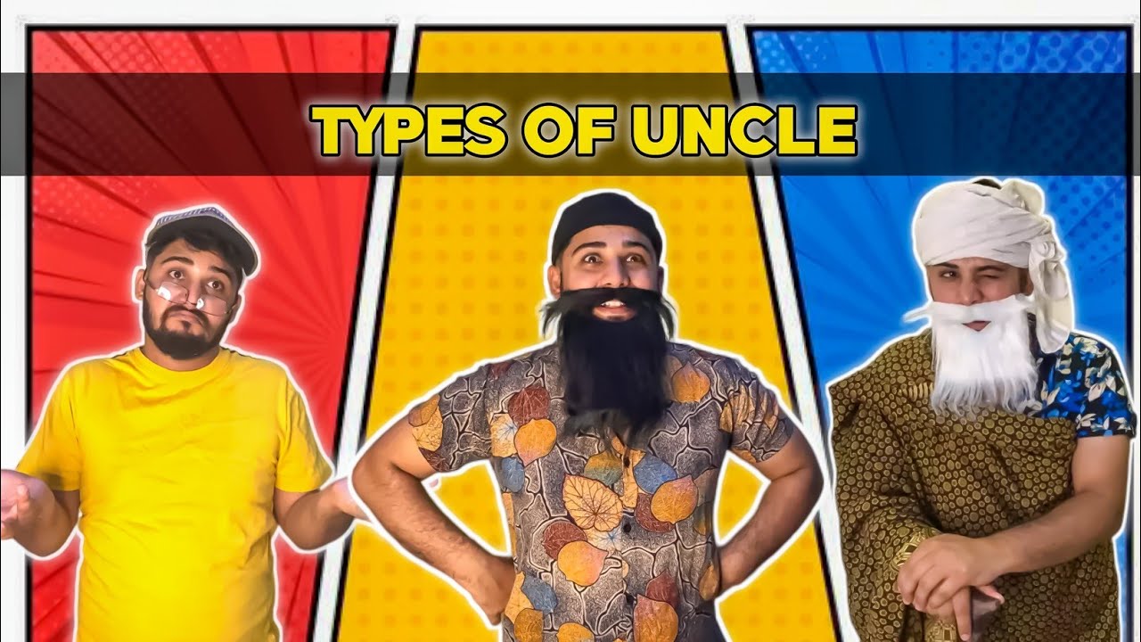 Types Of Uncle || Comedy Skits || Vlogist Star || #funny # ...