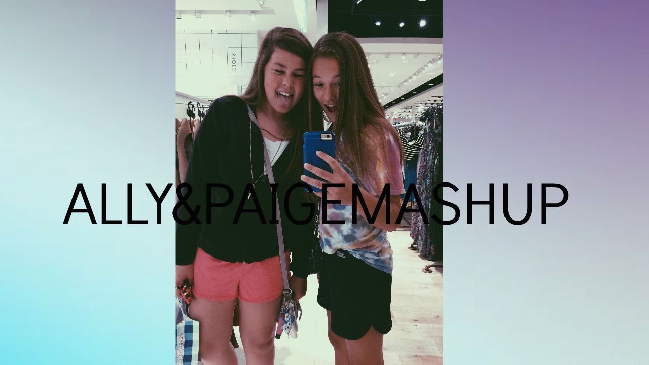 mash up of ally&paige - YouTube