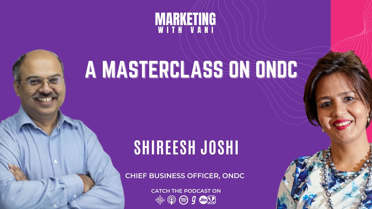 A Masterclass on ONDC | Shireesh Joshi @ ONDC - YouTube