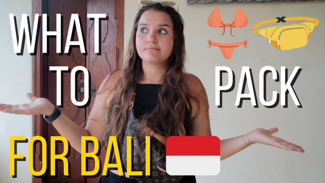 Packing for Bali, Indonesia 🇮🇩 Bali Travel Guide 🎒 - YouTube