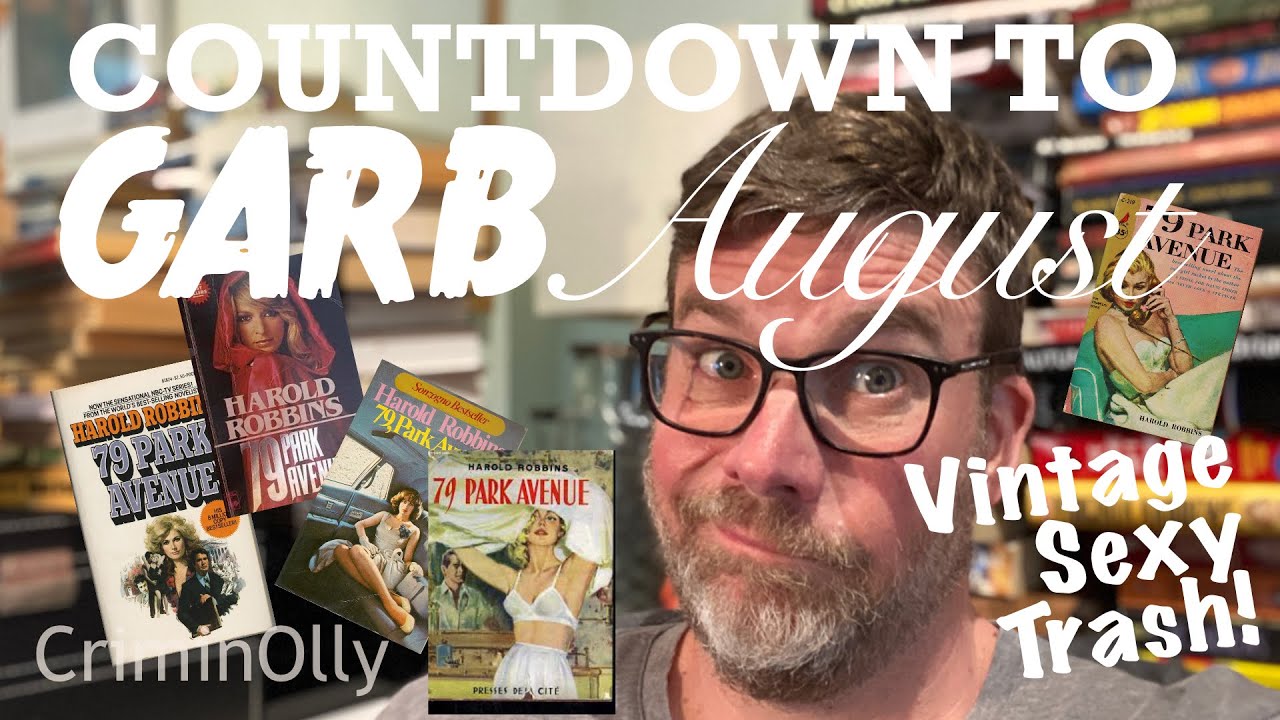 Countdown to GarbAugust: 79 Park Avenue by Harold Robbins trash book ...