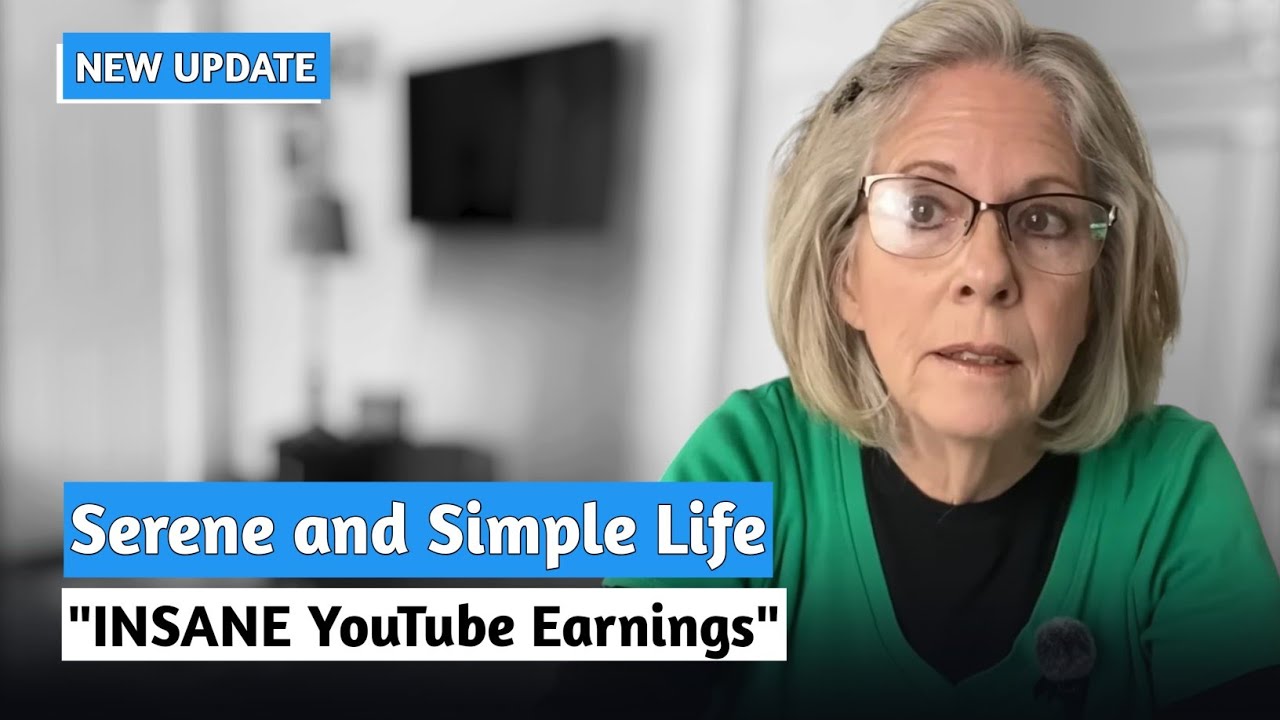 Serene and Simple Life INSANE YouTube Earnings | This Is How Much Serene and Simple Life Earned ...