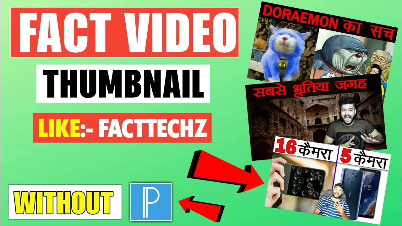 Facttechz jaisa thumbnail kaise banaye|How to make thumbnail like ...