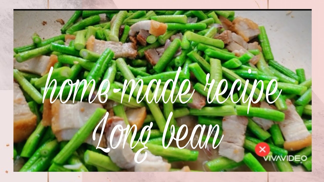 #Homemaderecipe#longbean Fry Recipe || How to cook long bean with pork ...