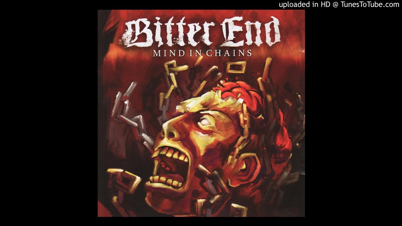[EGxHC] Bitter End - Mind In Chains (Full EP) - YouTube