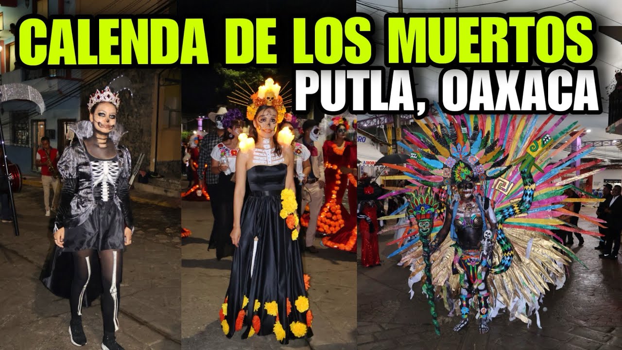 Así es la CALENDA de los MUERTOS 💀en Putla Oaxaca - YouTube