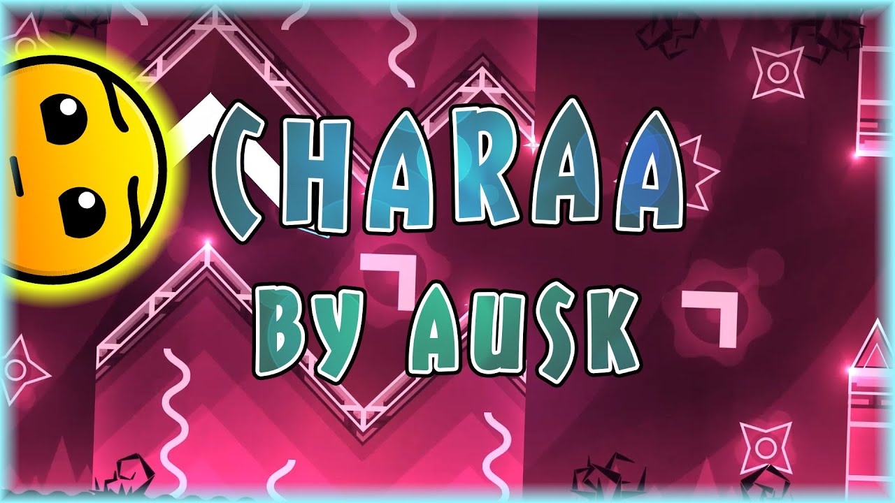 Charaa (By Ausk) [All Coins] | Geometry Dash 2.11 - YouTube