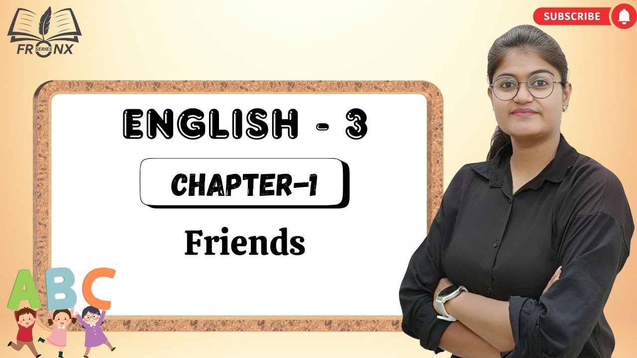 AWESOME ENGLISH-3 | CHAPTER-1 : FRIENDS - YouTube
