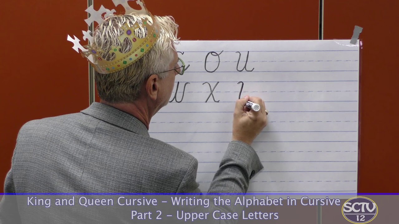 King and Queen Cursive - Writing the Cursive Alphabet | Part 2 | - YouTube