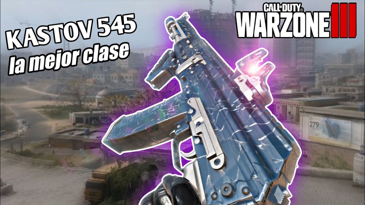 KASTOV 545 ahora es un LÁSER TOTAL en WARZONE 3 || La MEJOR CLASE de la ...