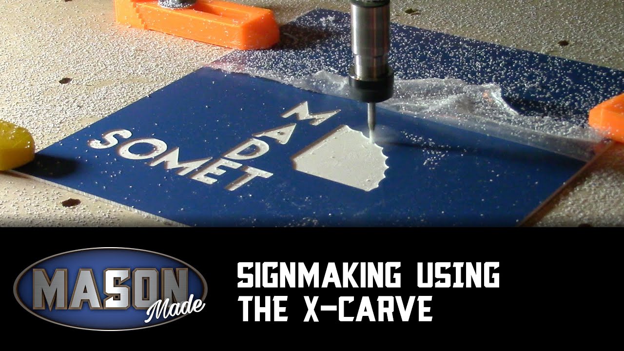 Sign-making Using the X-Carve - YouTube