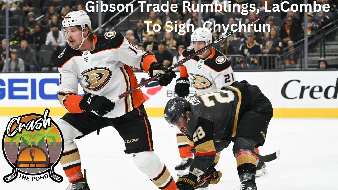 Gibson Trade Rumblings, LaCombe To Sign, Chychrun - YouTube