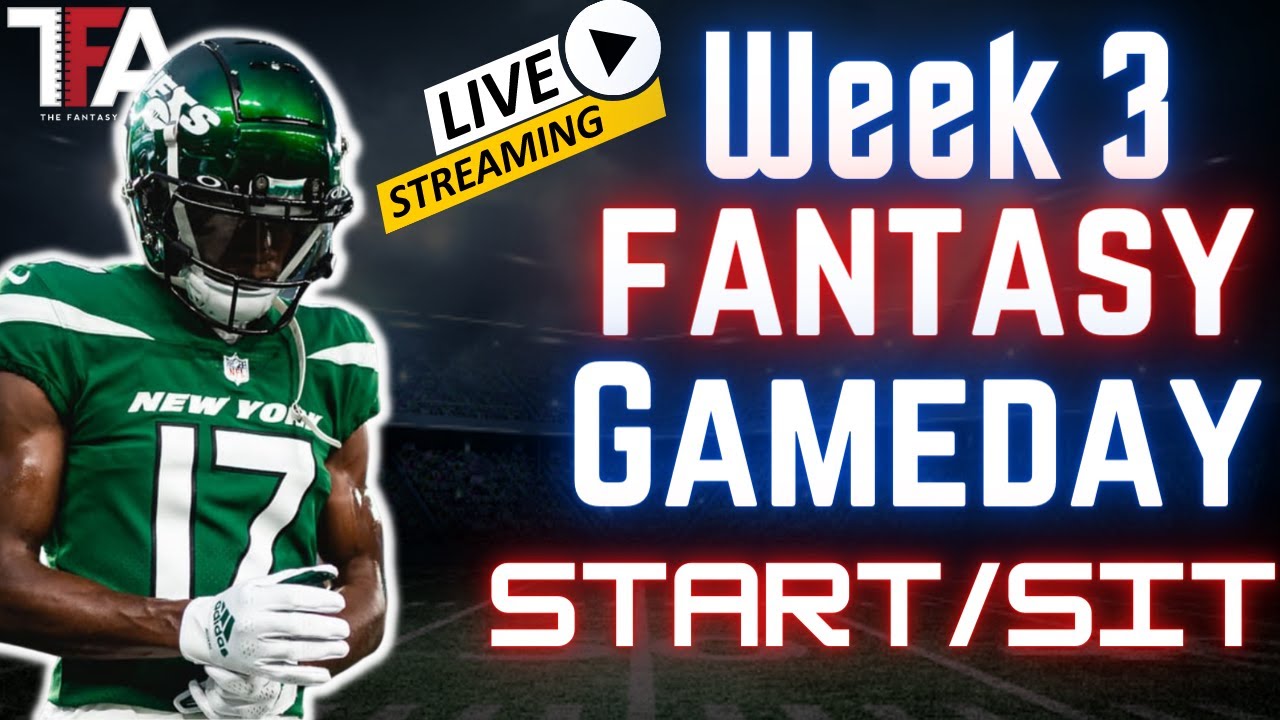 Week 3 Fantasy Football Start/Sit LIVESTREAM - YouTube