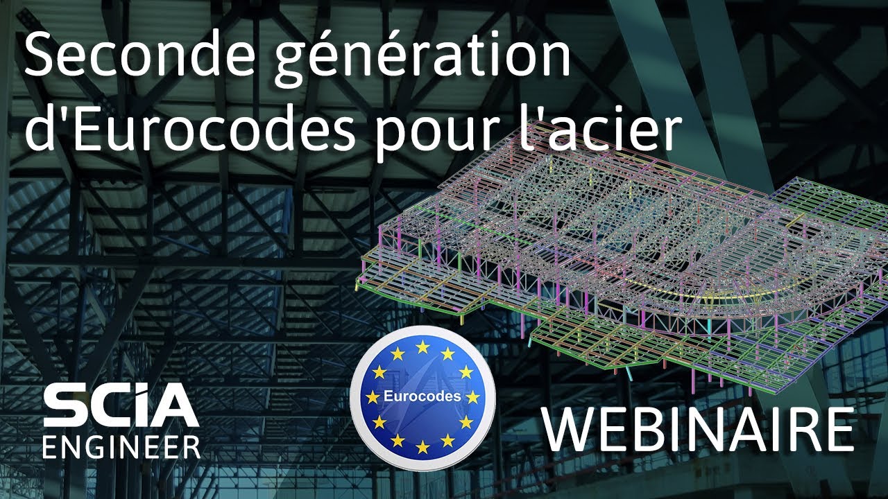 [FR] Seconde génération d'Eurocodes pour l'acier - YouTube