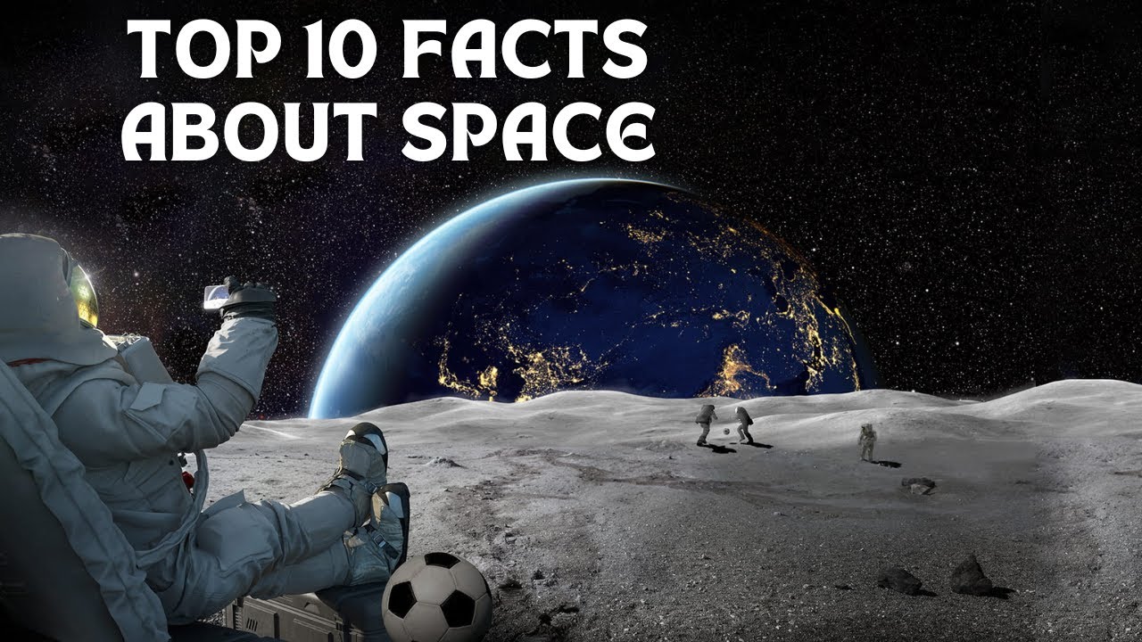 top 10 facts about space - YouTube