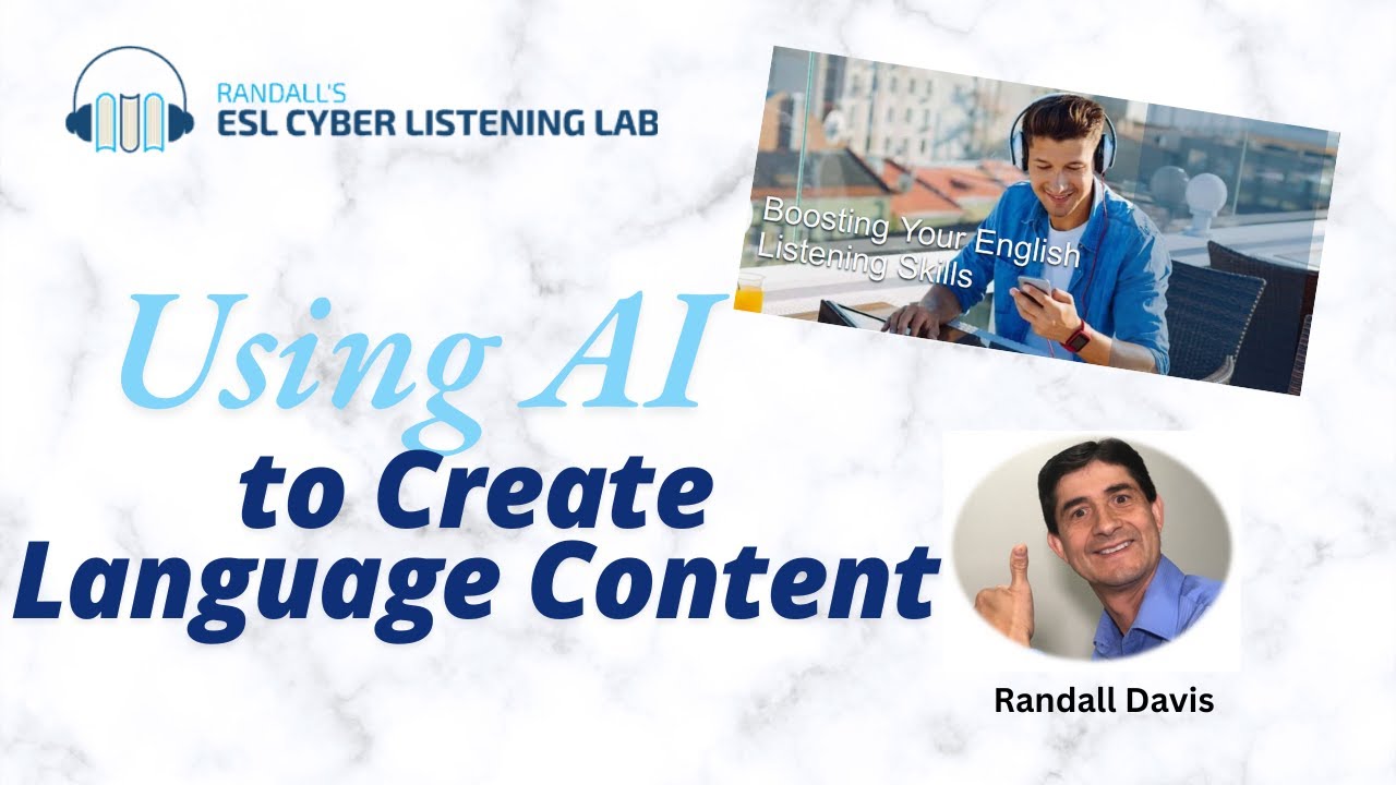 Using AI to Create Language Content - Randall's ESL Cyber Listening Lab ...