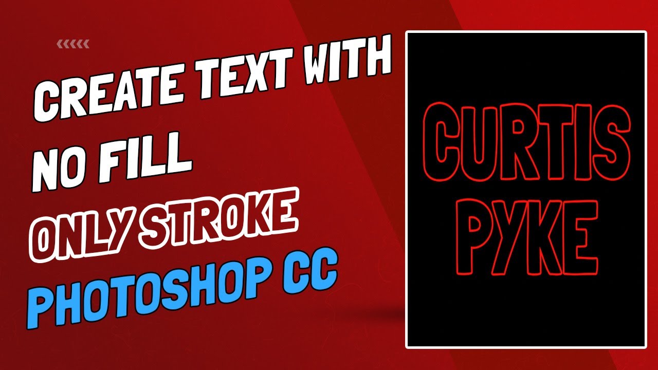 How To Create Text With No Fill (Only Stroke) - Photoshop - YouTube