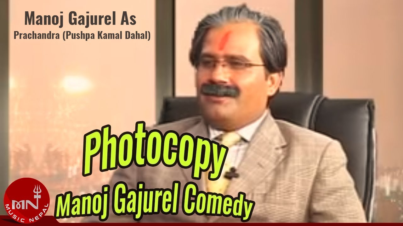 Manoj Gajurel Gaijatra Comedy "Photocopy" | Nepal Nirdesh - YouTube