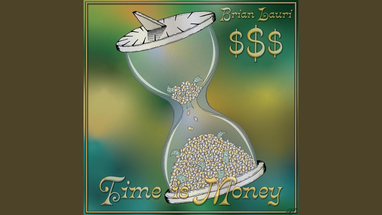 Time Is Money - YouTube