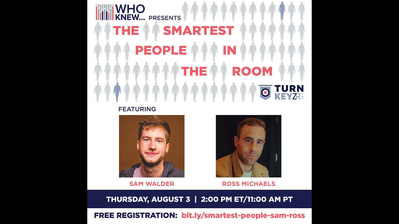 WHO KNEW The Smartest People In The Room - Sam Walder and Ross Michaels ...