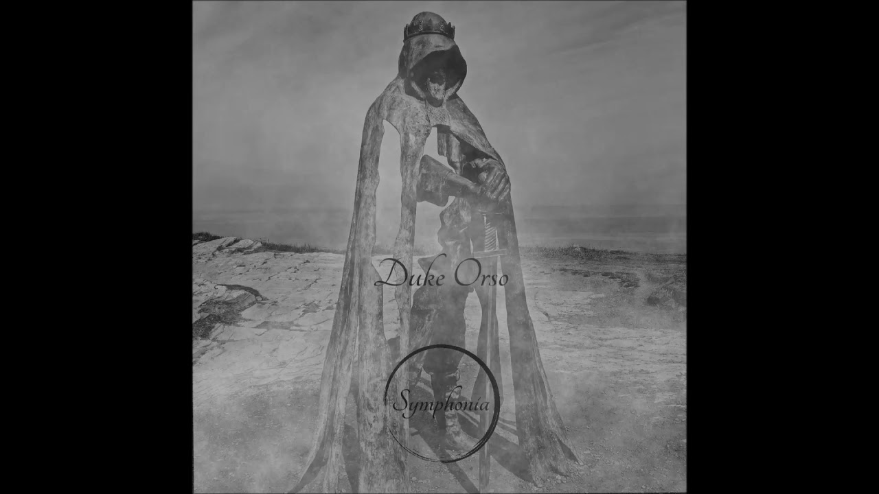 Duke Orso by Symphonia - Best Served Cold - YouTube