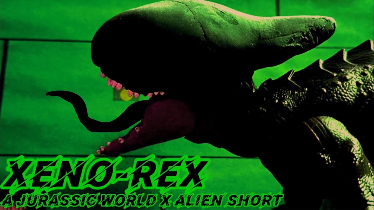 Xeno-Rex!! An Alien X Jurassic World Short Film!! - YouTube