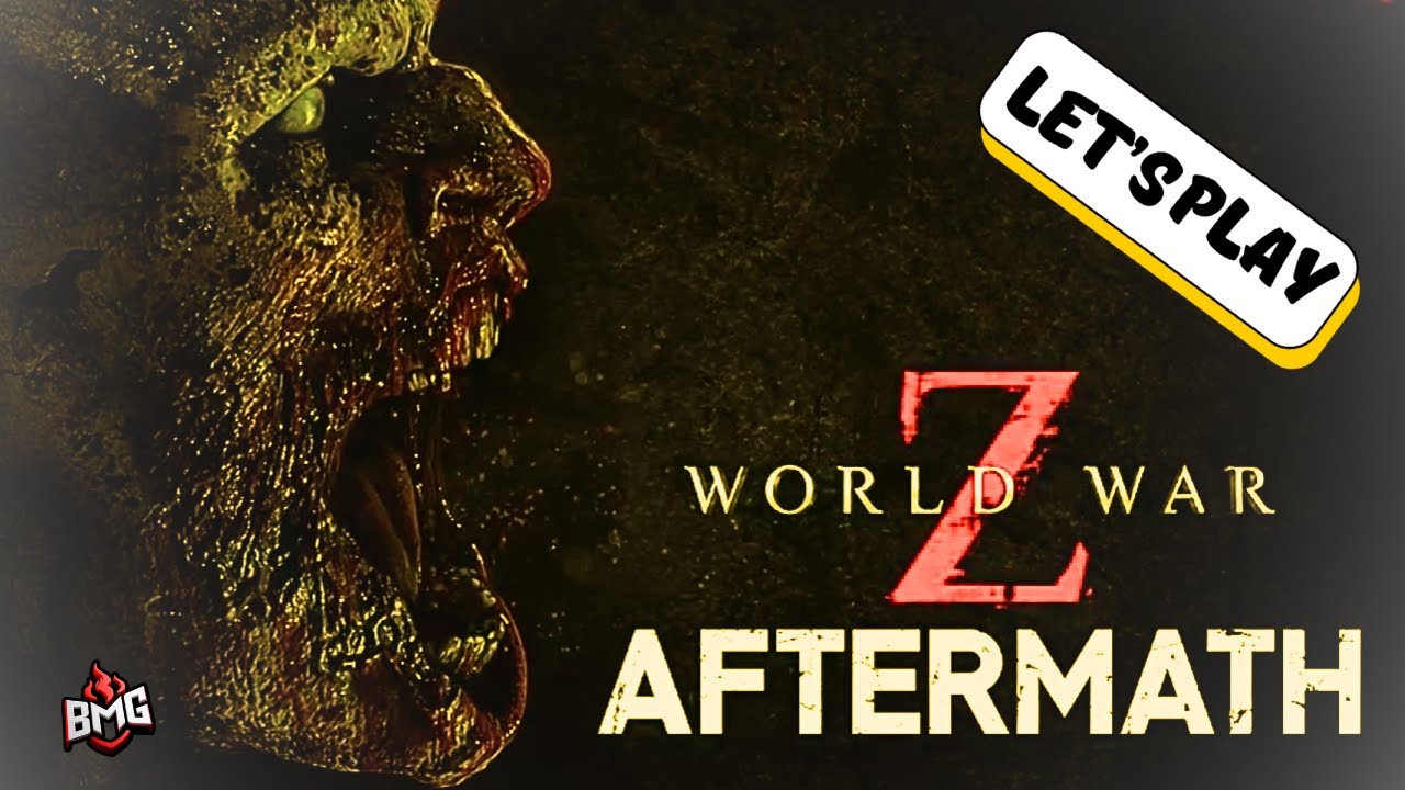 World War Z: Aftermath - Let's Slay Some Zombies - YouTube