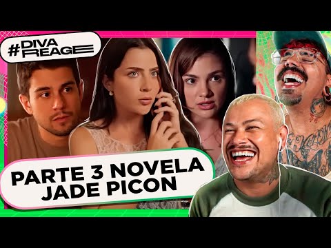 REAGINDO À NOVELA VERTICAL COM JADE PICON - PARTE 3 | Diva Depressão