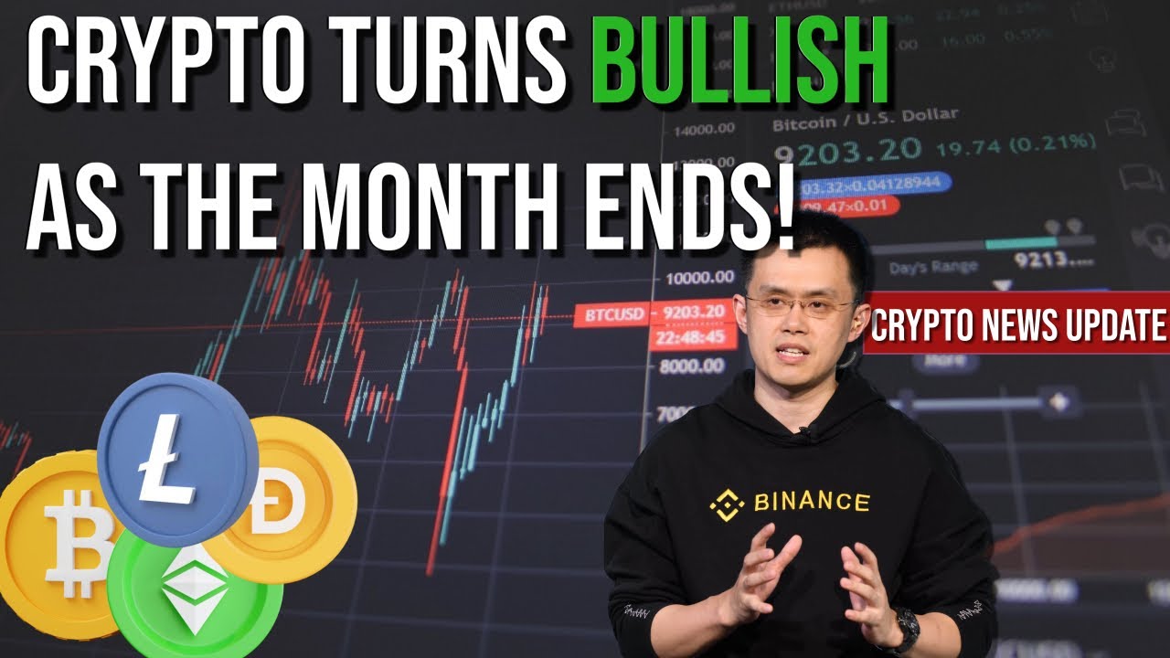 Crypto Turns Bullish As The Month Ends! Crypto News Update - YouTube