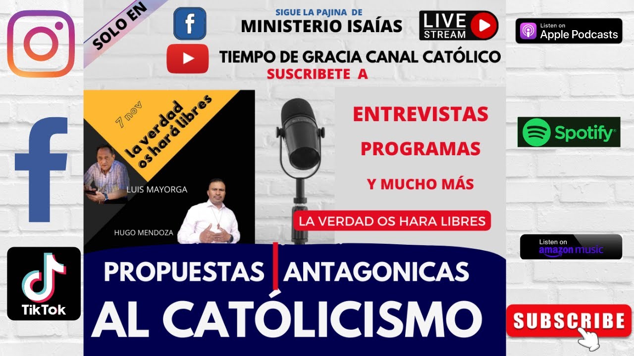 🗣PROPUESTAS ANTAGONICAS AL CATOLICISMO | Con Luis Mayorga y Hugo ...