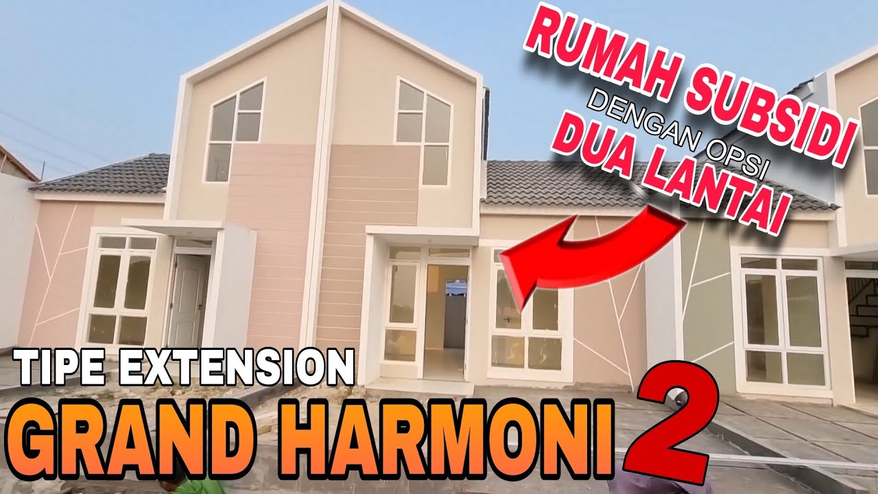 RUMAH SUBSIDI KONSEP DUA LANTAI. SUBSIDI KOK BISA SEBAGUS INI ? - GRAND HARMONI 2 BALARAJA - YouTube