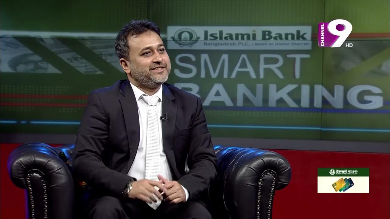 Smart Banking | Episode 23 | Engr. Md. Firoz Kabir | Dr. Tawohidul Haque | Channel Nine GEC ...
