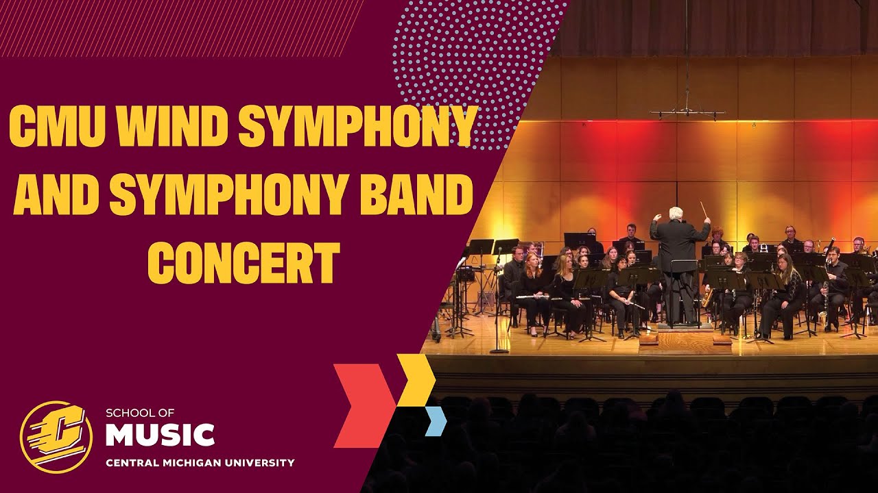 CMU Wind Symphony and Symphony Band Concert - YouTube